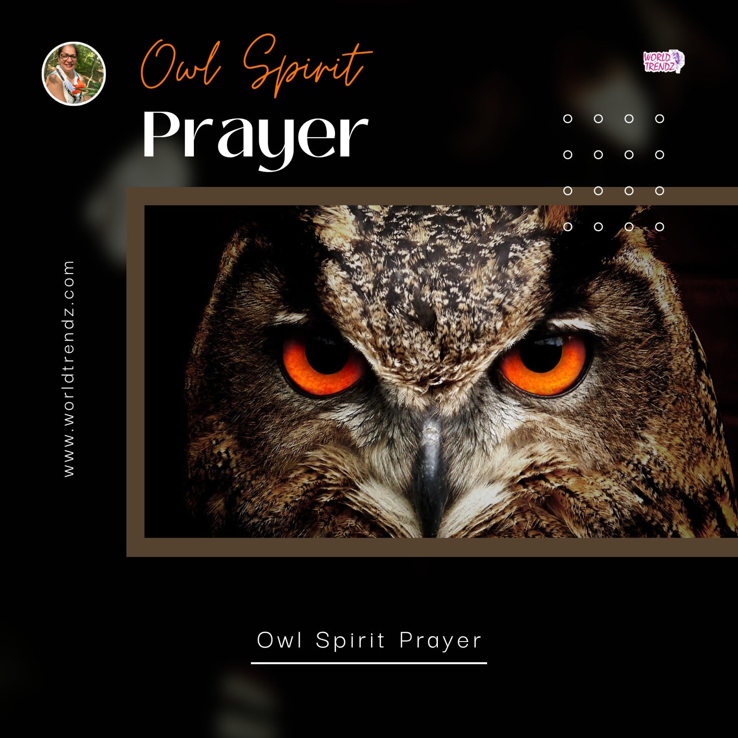 Things Most People Don't Know About Owl Spirit Prayer – WorldTrendz